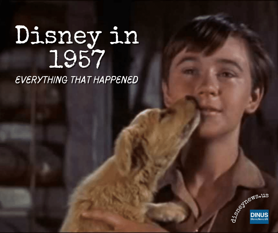 Disney in 1957 | A Complete Guide